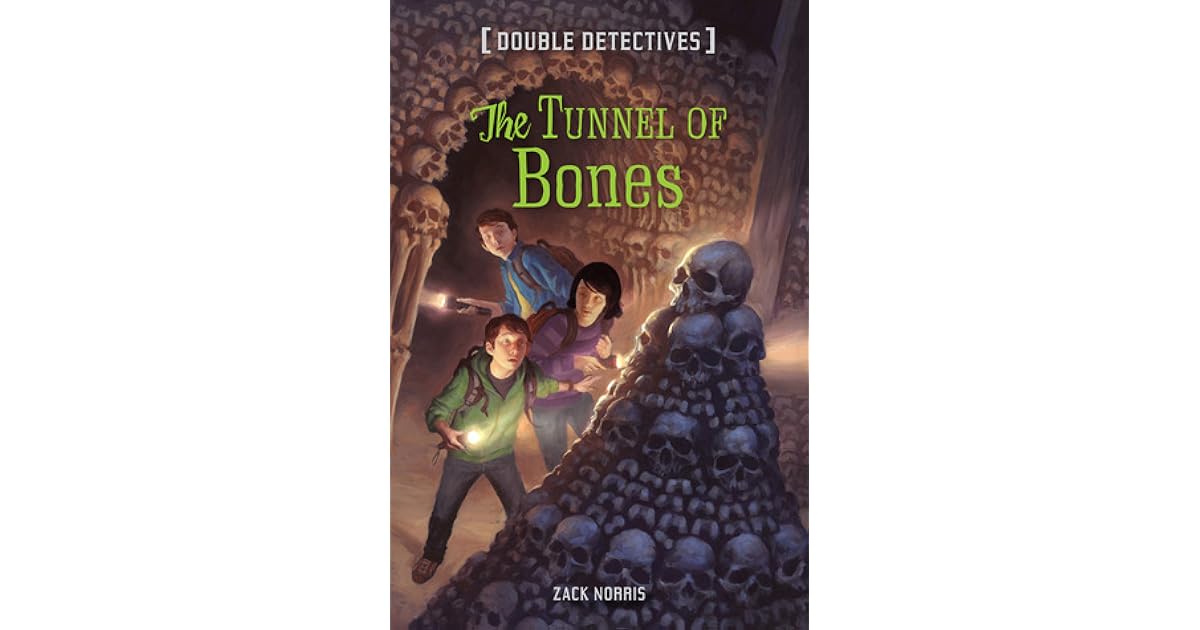 The Tunnel of Bones by Zack Norris
