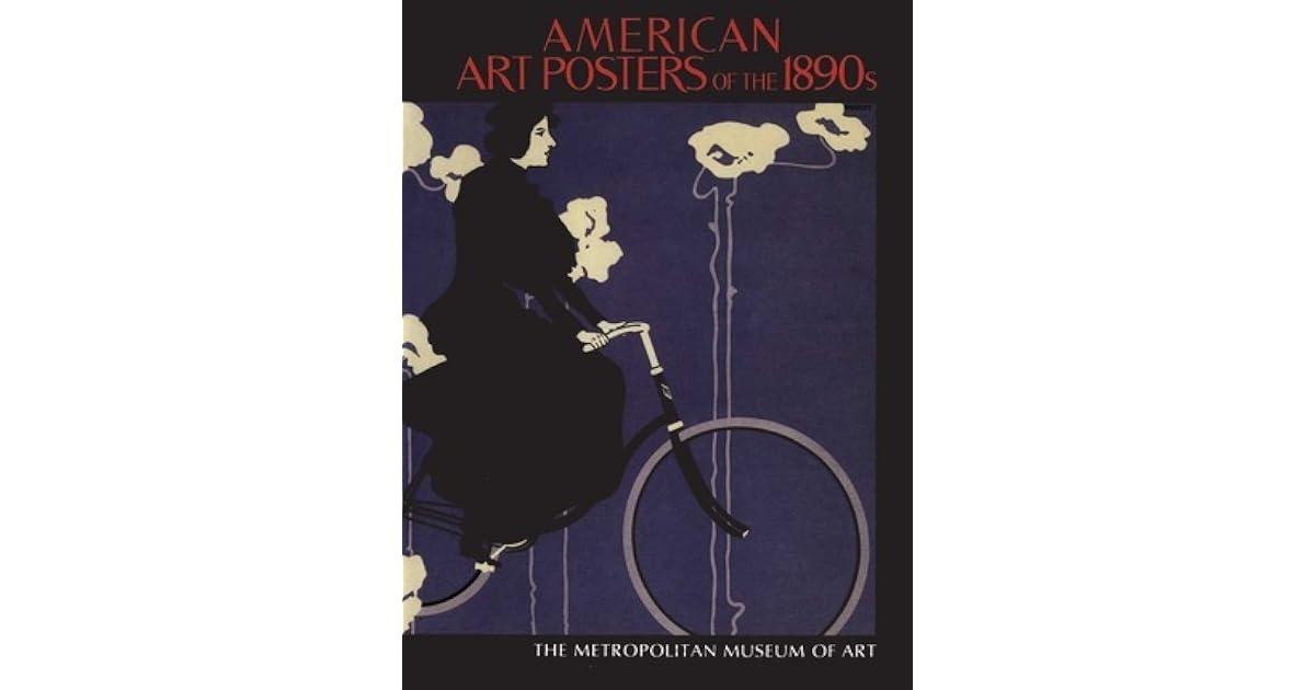 American Art Posters of the 1890s in The Metropolitan Museum of Art ...