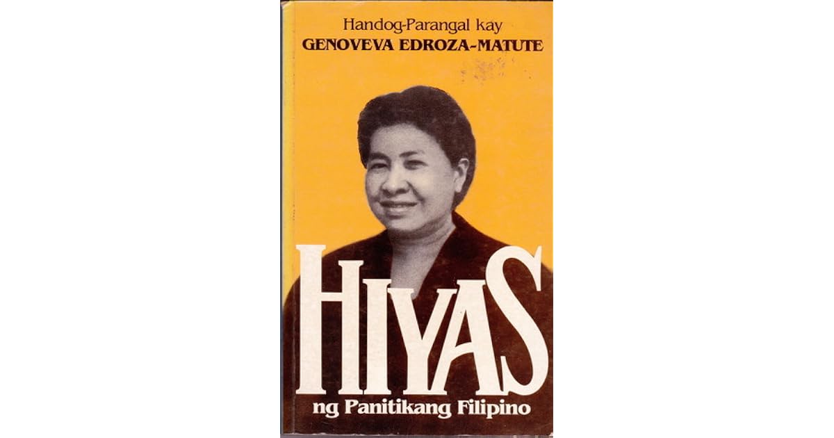 Hiyas ng Panitikang Filipino: Mga Piling Akda sa Wika at Panitikan ...