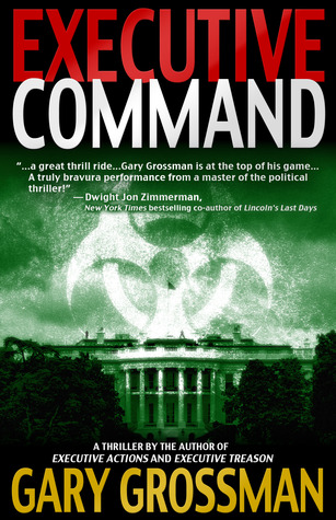 Executive Command (Executive #3) by Gary Grossman