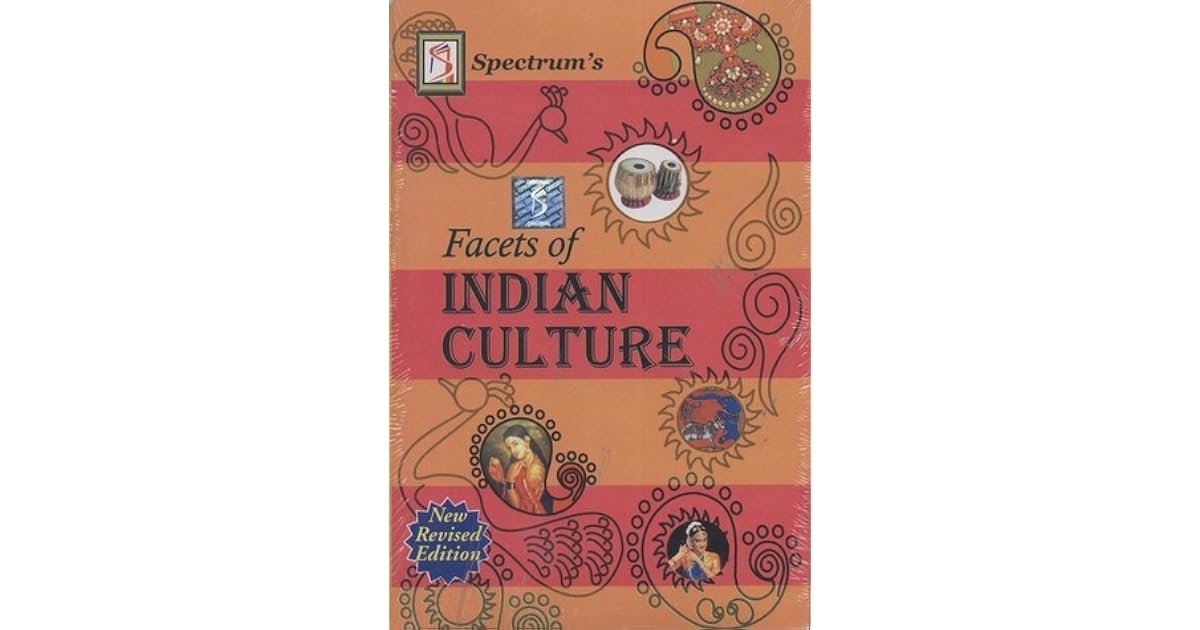 Facets of Indian Culture by Kalpana Rajaram