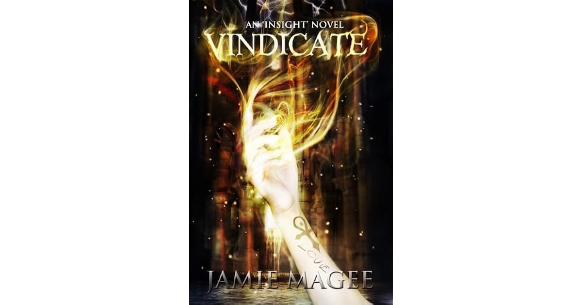 Vindicate (Insight #5; Web of Hearts and Souls #7) by Jamie Magee