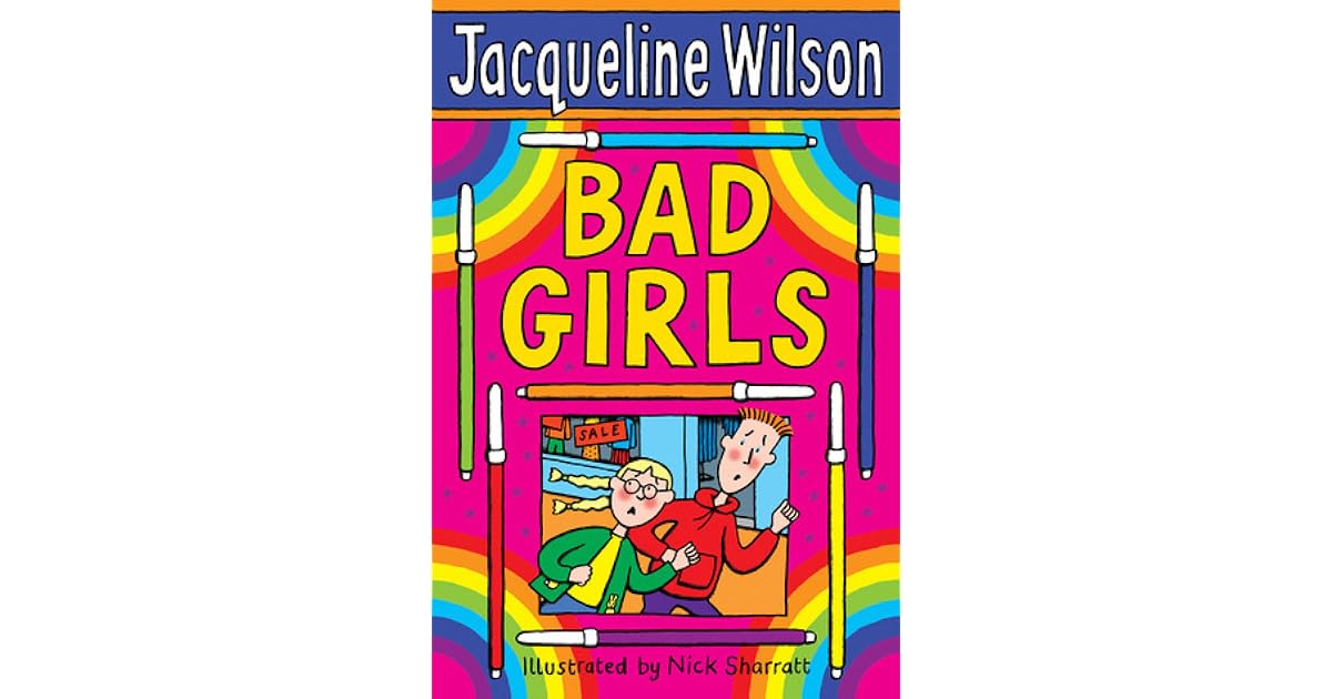 Bad Girls by Jacqueline Wilson