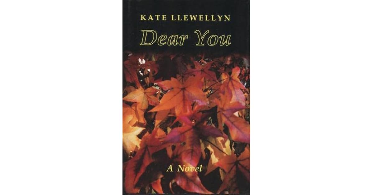 Dear You by Kate Llewellyn