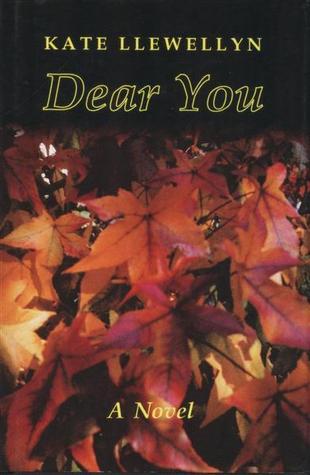 Dear You by Kate Llewellyn