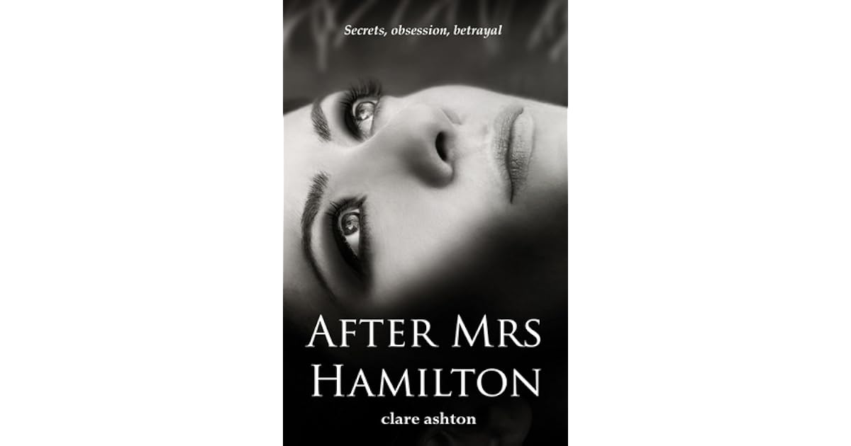 After Mrs Hamilton by Clare Ashton