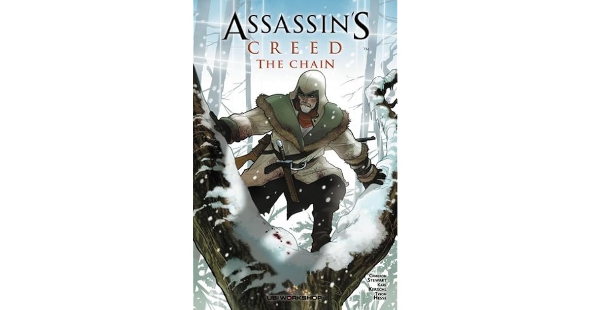 Assassin's Creed: The Chain by Cameron Stewart