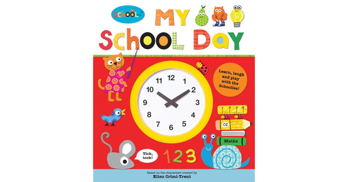 Schoolies: My School Day by Roger Priddy