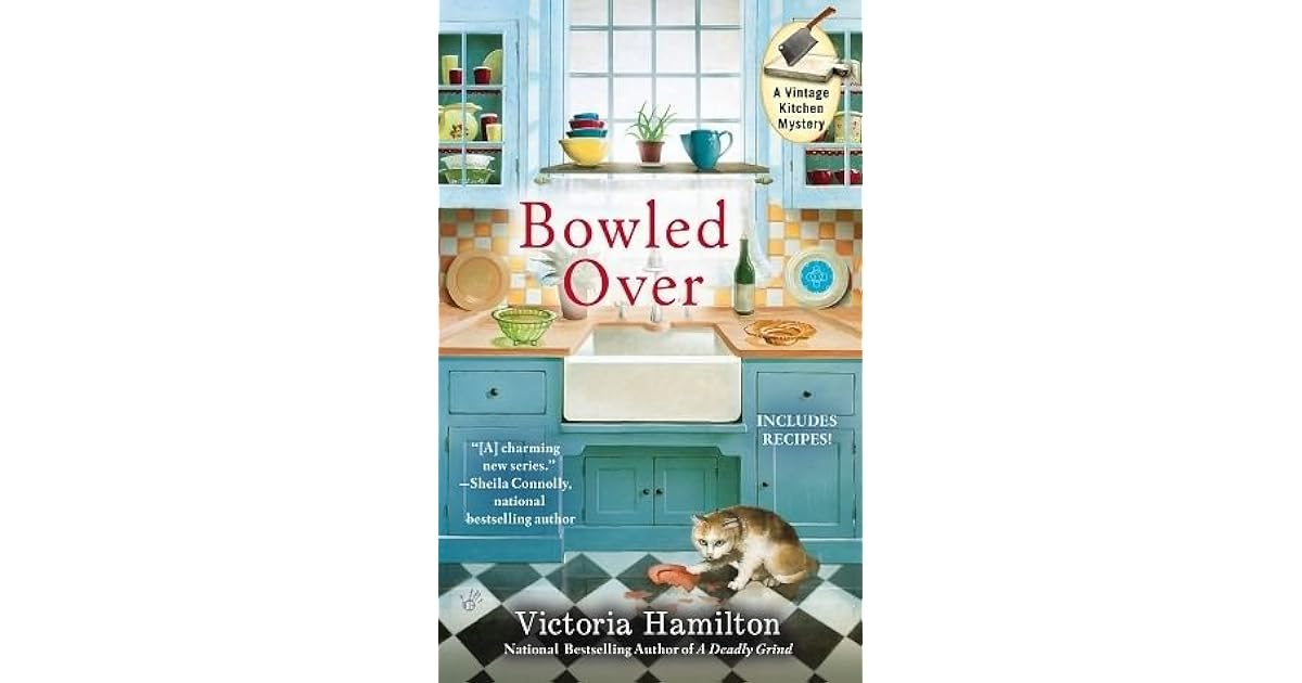 Bowled Over (Vintage Kitchen Mystery #2) by Victoria Hamilton