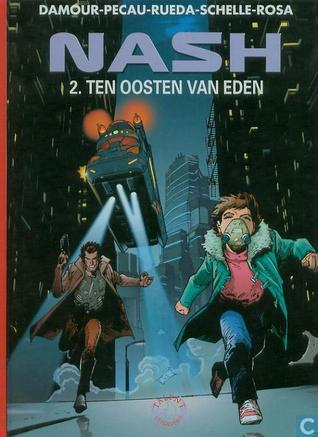 Ten oosten van Eden (Nash, #2) by Jean-Pierre Pécau