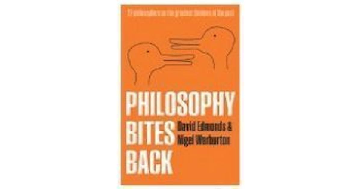 Philosophy Bites Back by David Edmonds