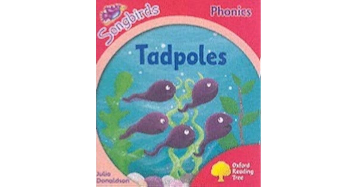 Tadpoles by Julia Donaldson