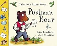Postman Bear by Julia Donaldson
