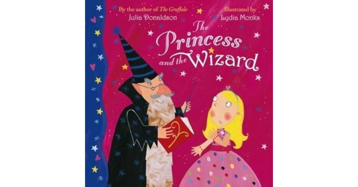 The Princess and the Wizard (Big Book) by Julia Donaldson