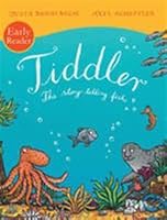 Tiddler: The Story-Telling Fish by Julia Donaldson