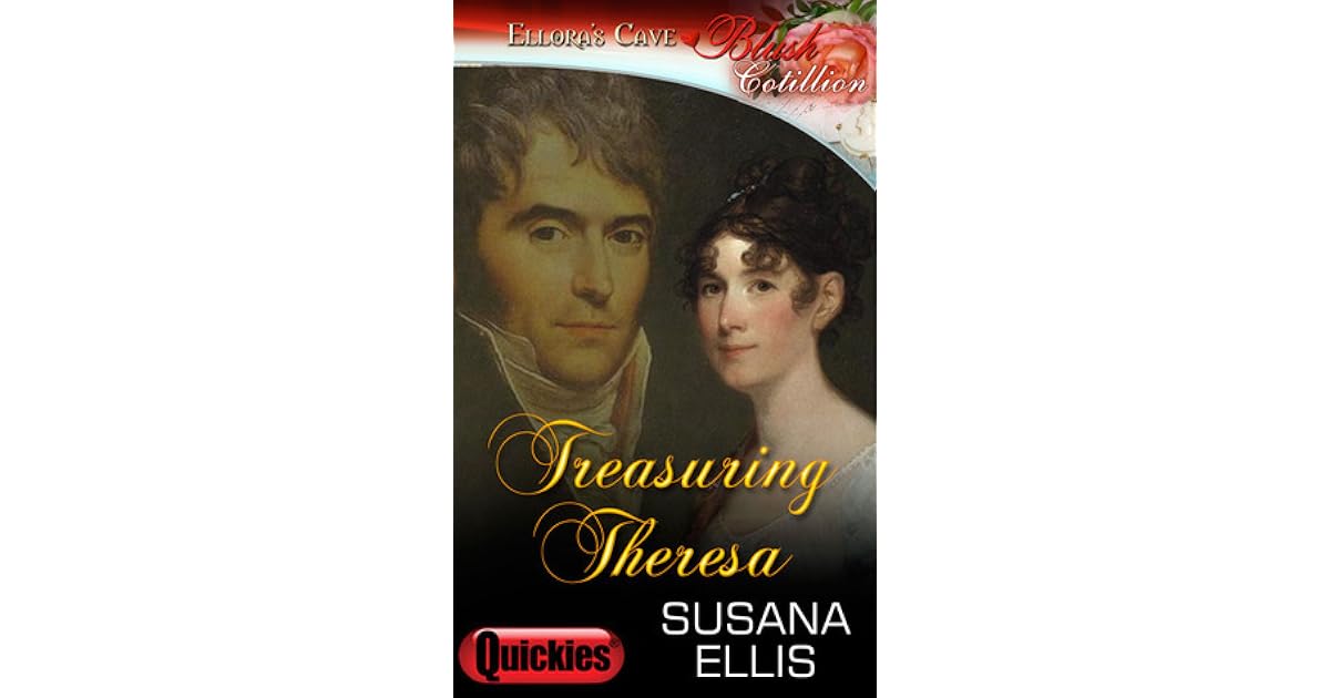Treasuring Theresa by Susana Ellis