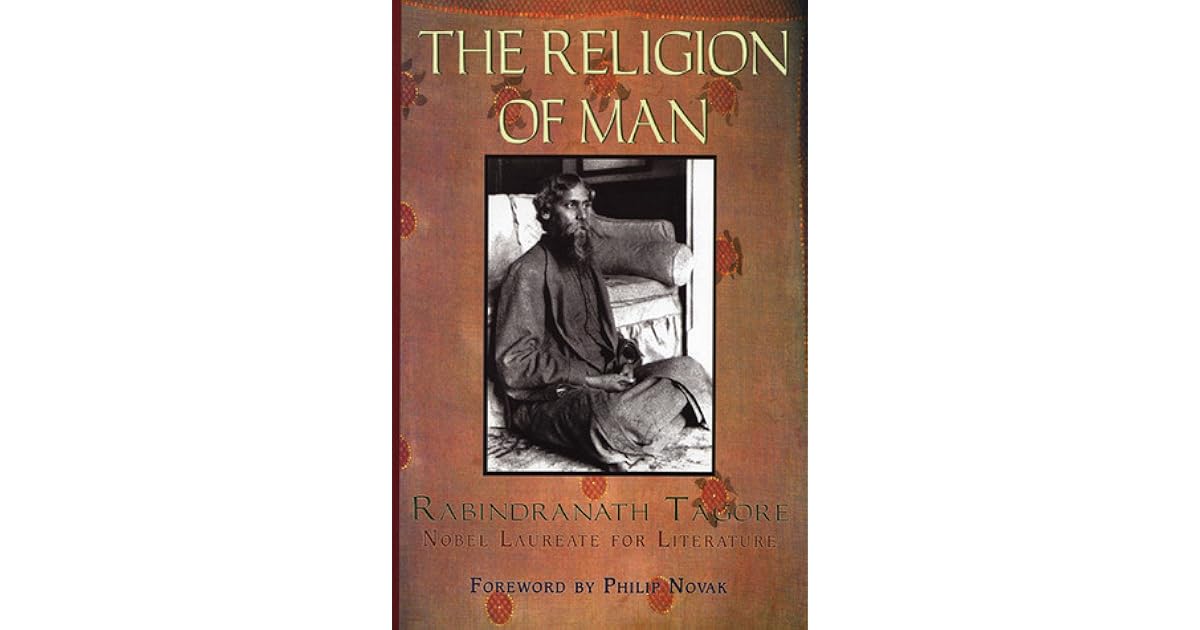 The Religion of Man by Rabindranath Tagore