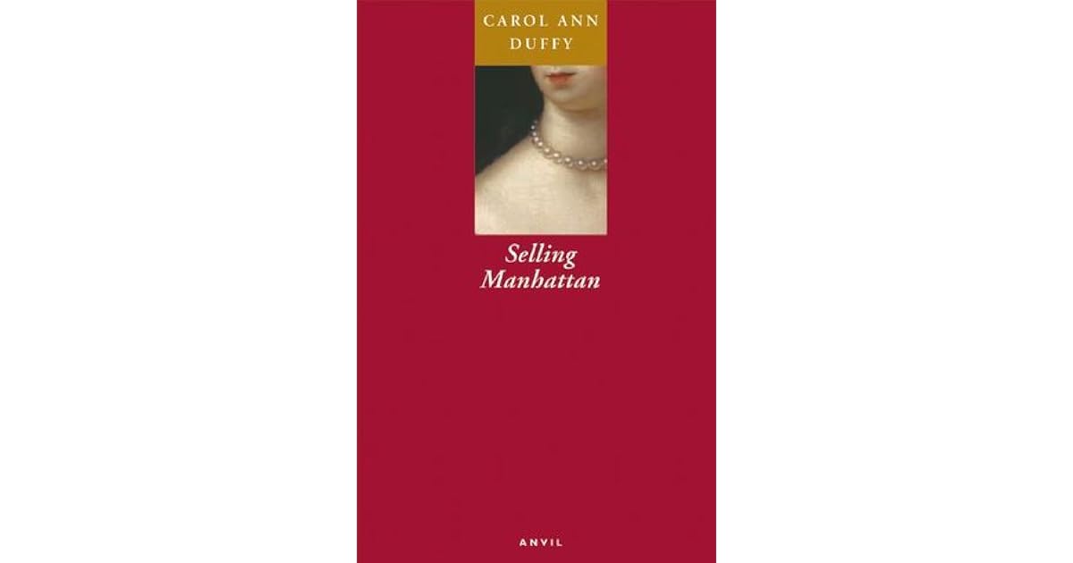 Selling Manhattan by Carol Ann Duffy