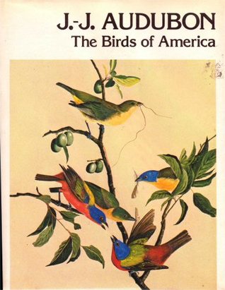 J. J. Audubon The Birds of America by John James Audubon