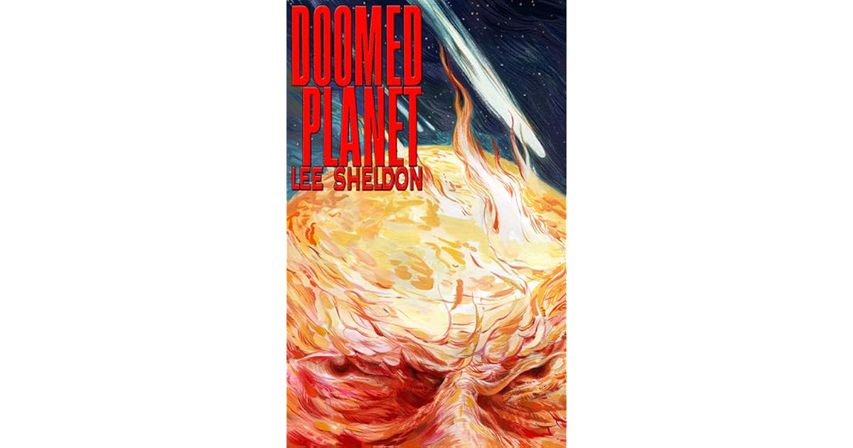 Doomed Planet by Lee Sheldon