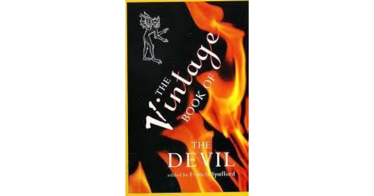 The Vintage Book of The Devil by Francis Spufford