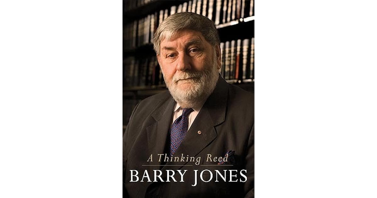 A Thinking Reed by Barry Jones
