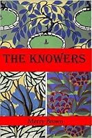 The Knowers (The Exiled Trilogy, #1) by Merry Brown