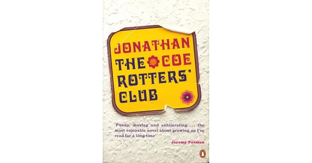 The Rotters' Club (Rotters' Club, #1) by Jonathan Coe
