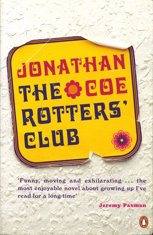 The Rotters' Club (Rotters' Club, #1) by Jonathan Coe