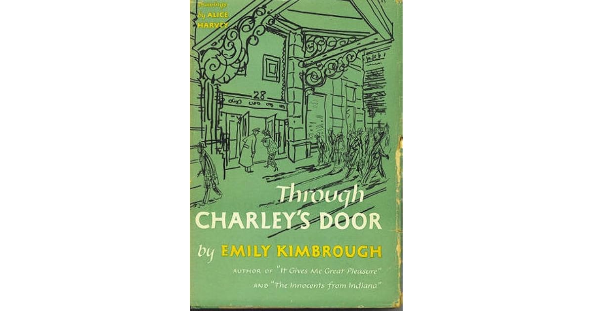 Through Charley's Door by Emily Kimbrough
