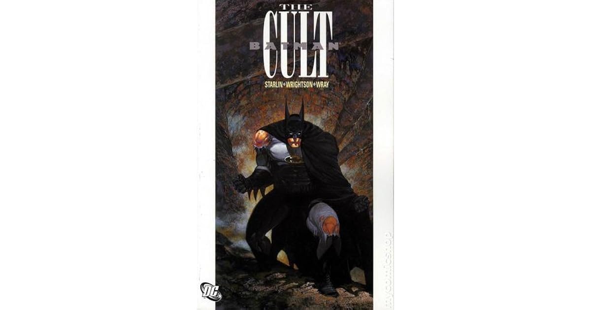 Batman: The Cult by Jim Starlin
