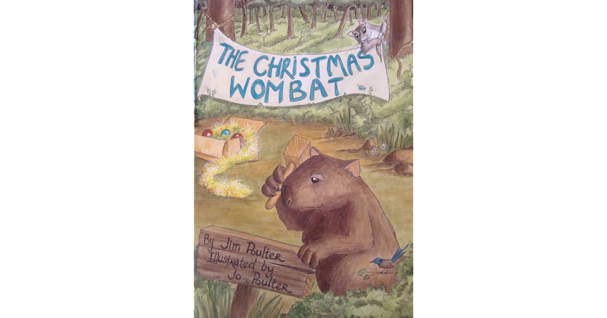 The Christmas Wombat by Jim Poulter