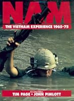 Nam: The Vietnam Experience, 1965-75 by Tim Page