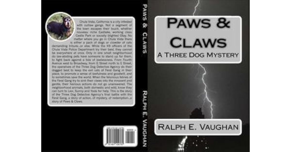 Paws & Claws: A Three Dog Mystery by Ralph E. Vaughan