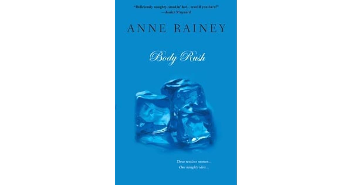 Body Rush by Anne Rainey