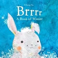 Snow Rabbit, Spring Rabbit: A Book of Changing Seasons by Il Sung Na ...