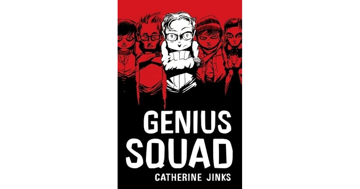 Genius Squad by Catherine Jinks