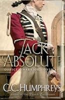 Jack Absolute (Jack Absolute, #1) by C.C. Humphreys