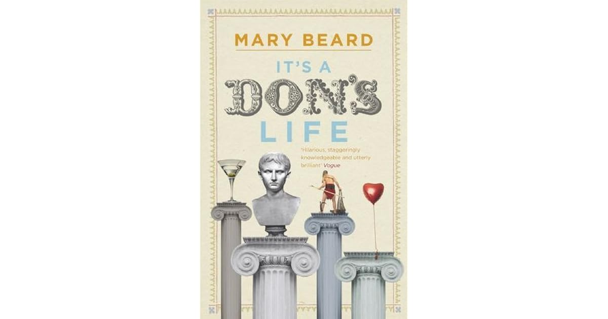 It's a Don's Life by Mary Beard