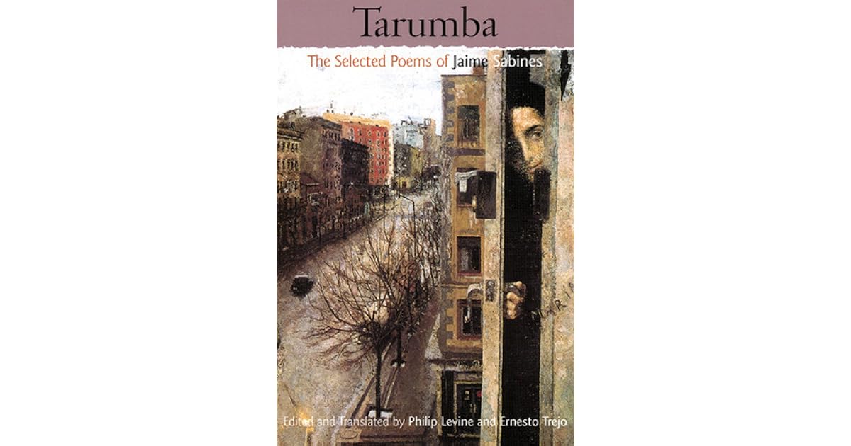 Tarumba: The Selected Poems by Jaime Sabines