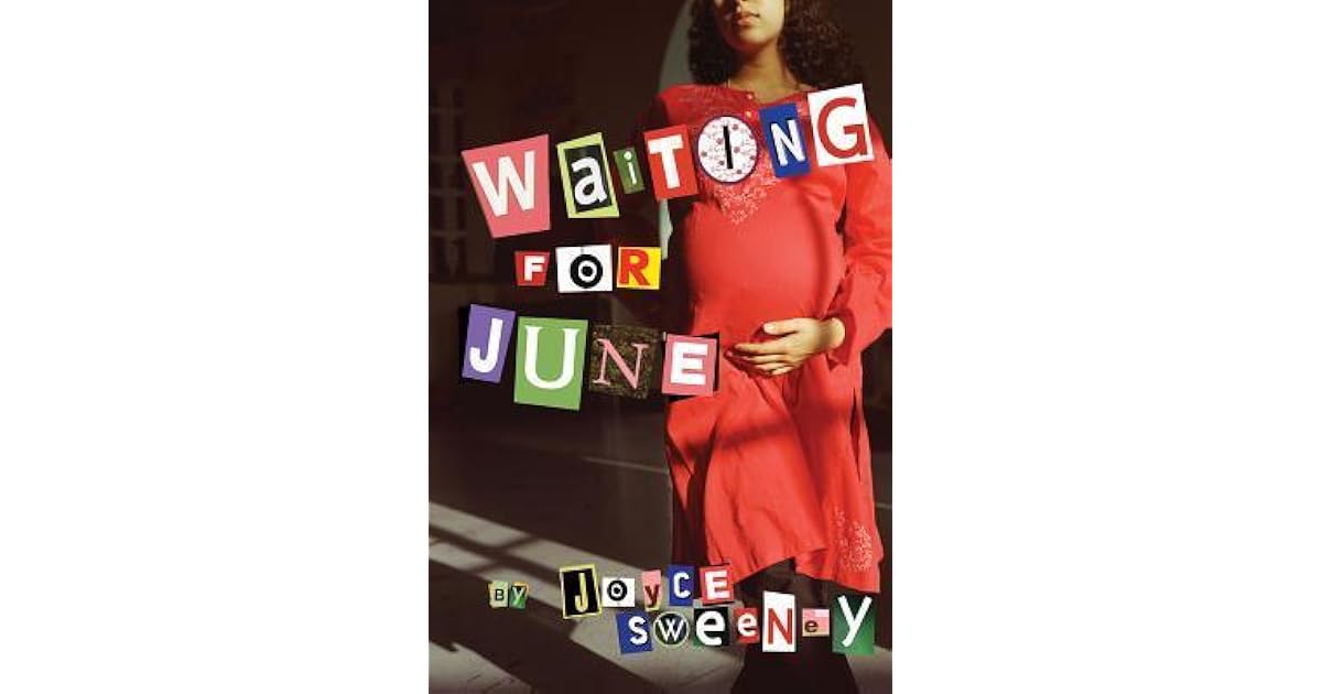 Waiting for June by Joyce Sweeney