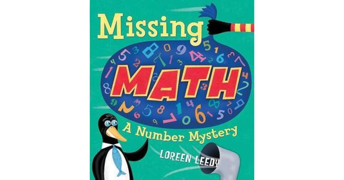 Missing Math by Loreen Leedy