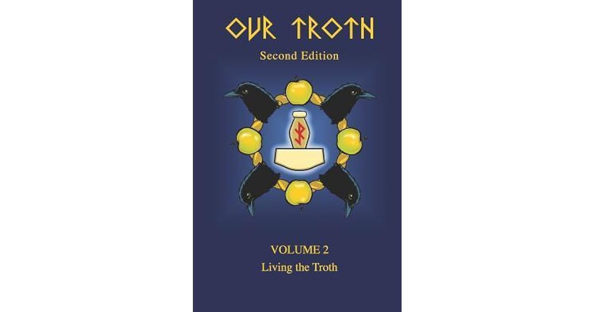 Living the Troth (Our Troth, #2) by Kveldúlf Hagan Gundarsson