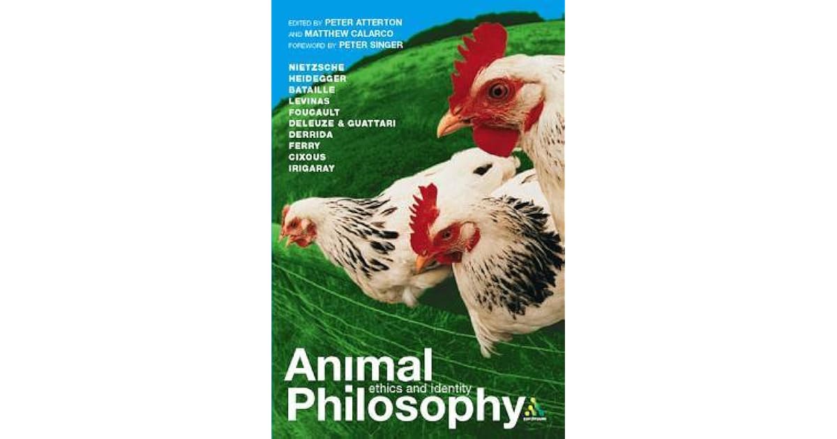 Animal Philosophy: Essential Readings in Continental Thought by Peter ...