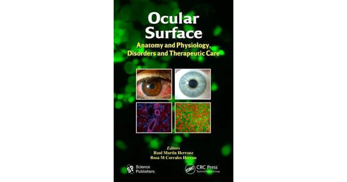 Ocular Surface: Anatomy and Physiology, Disorders and Therapeutic Care ...
