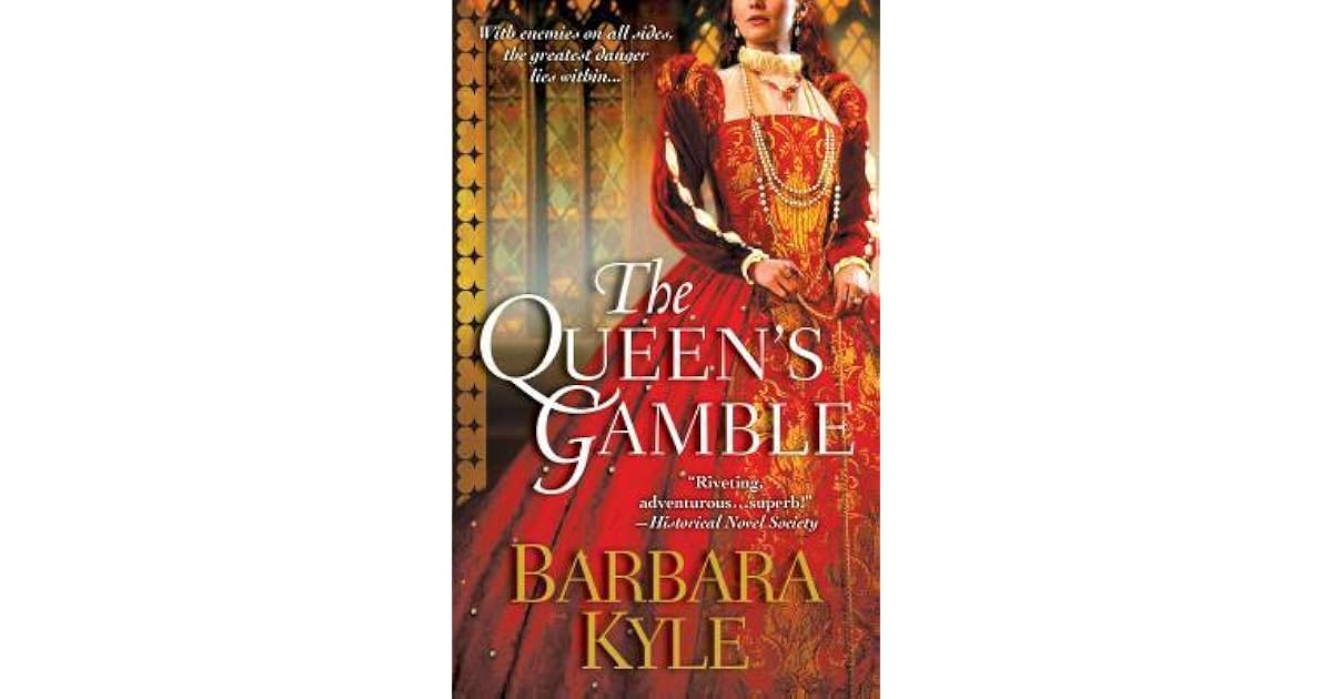 The Queen's Gamble by Barbara Kyle