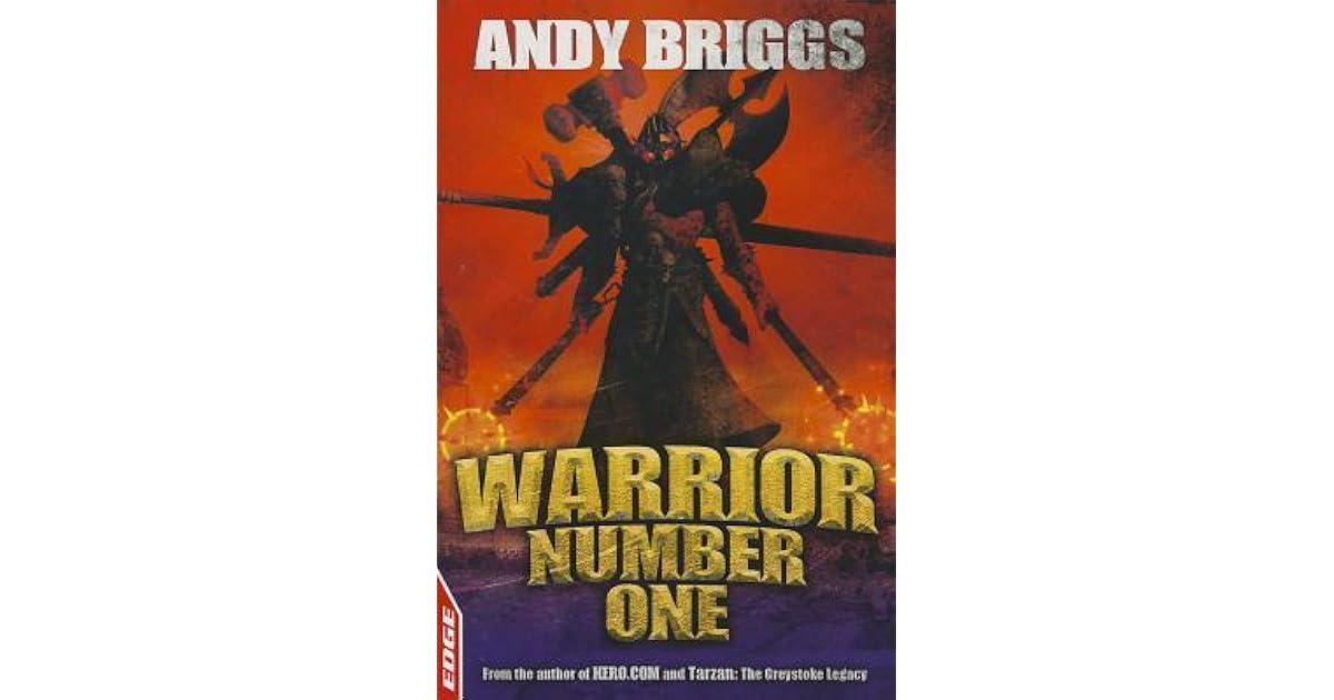 Warrior Number One by Andy Briggs