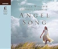 Angel Song by Sheila Walsh