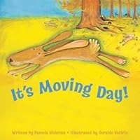 It's Moving Day! by Pamela Hickman
