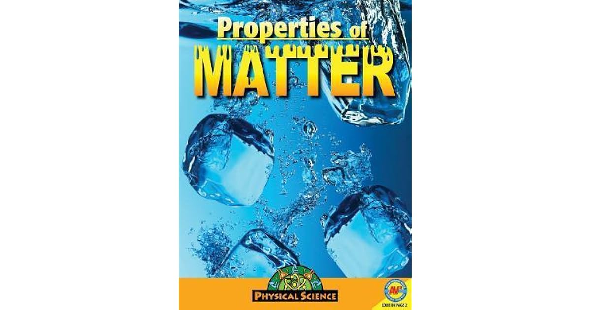 Properties of Matter [With Web Access] by Aaron Carr